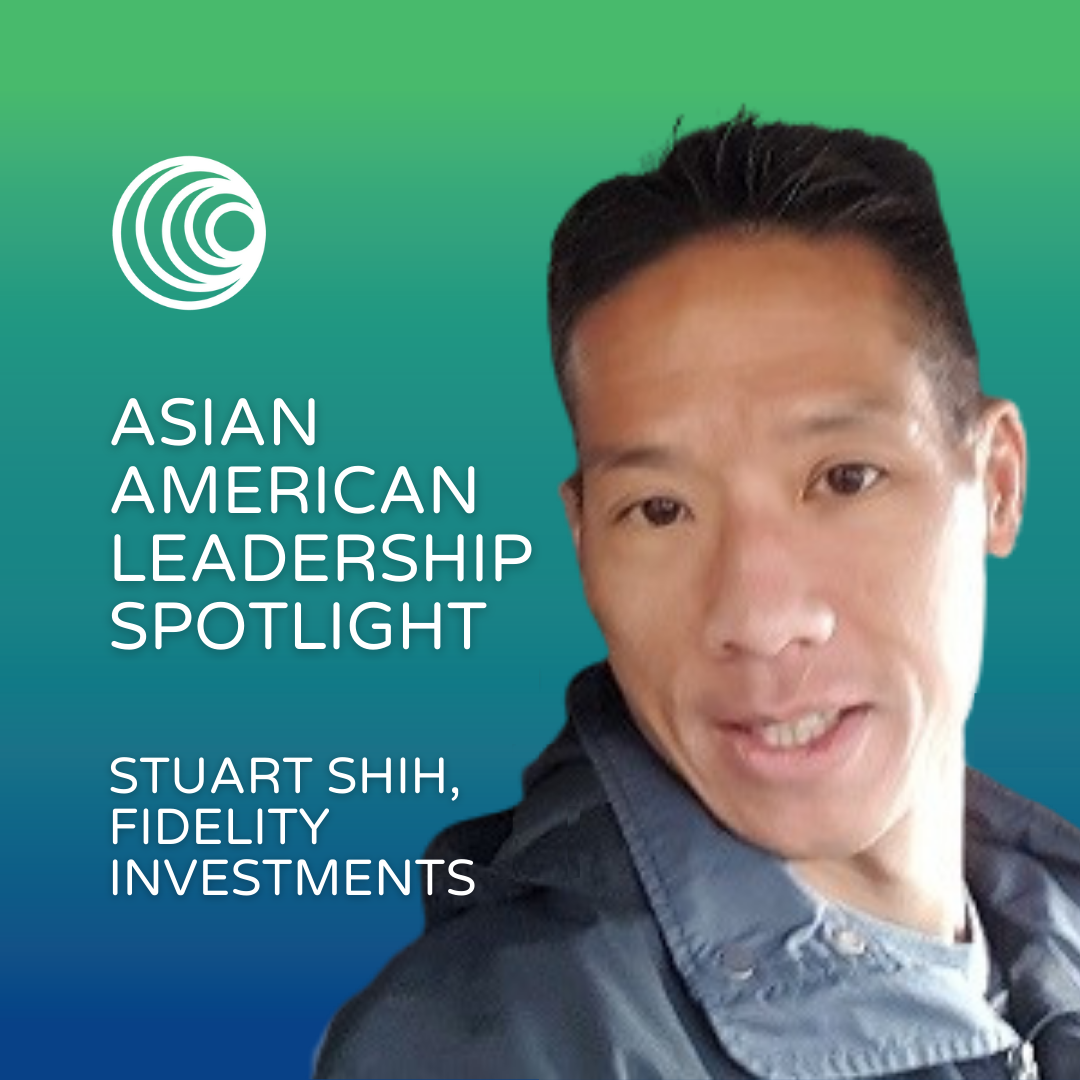 Asian American Leadership Spotlight: Stuart Shih, Fidelity Investments ...